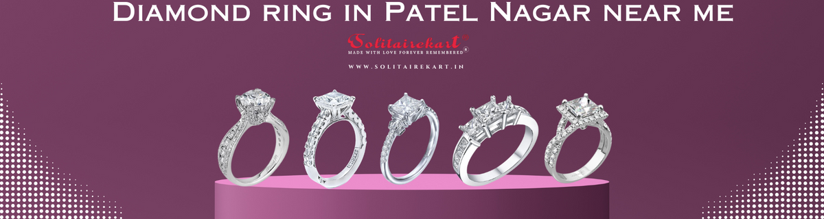 Exquisite Diamond Rings in Patel Nagar Near You